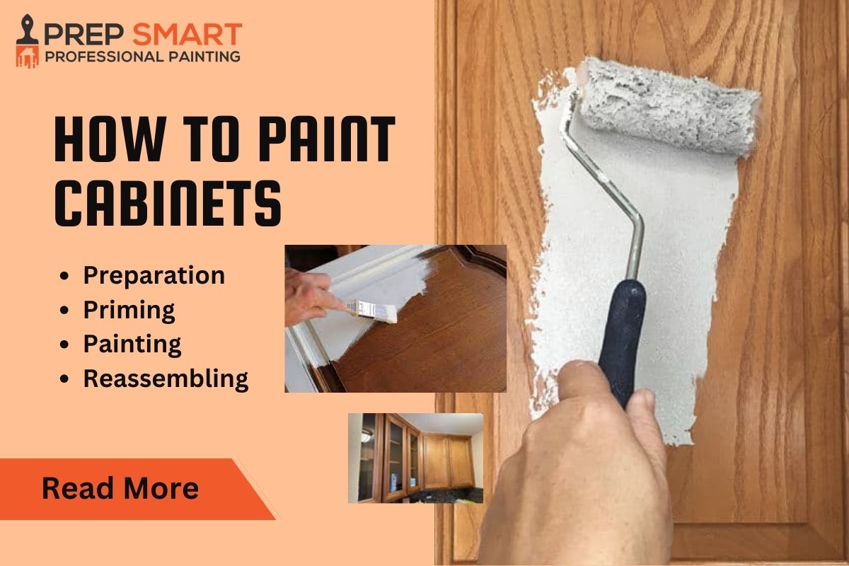 HOW TO PAINT CABINETS - Prep Smart Painting